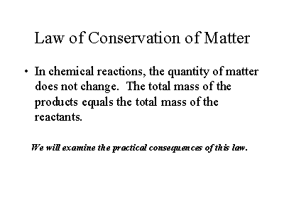 Law of Conservation of Matter